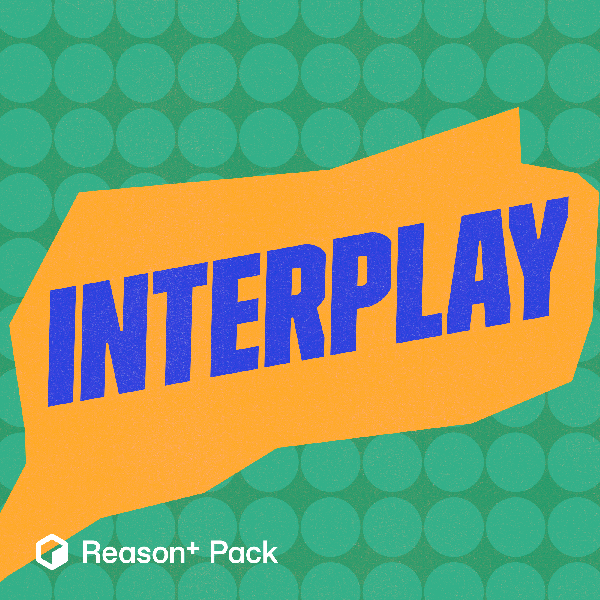 Interplay | Reason Studios